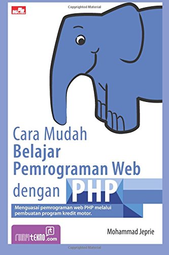 Cara Mudah Belajar Pemrograman Web dengan PHP - BukaBuku.com - Toko ...