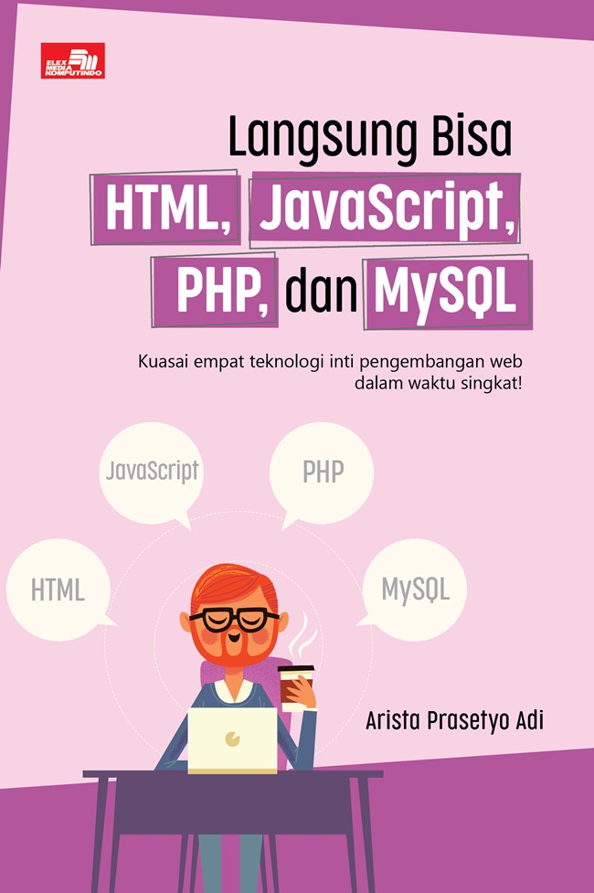Langsung Bisa Html, Javascript, Php, Dan Mysql - BukaBuku.com - Toko Buku Online