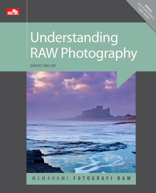 Understanding RAW Photography - BukaBuku.com - Toko Buku Online