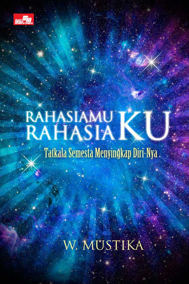 Rahasiamu RahasiaKu - BukaBuku.com - Toko Buku Online Rahasiamu RahasiaKu - BukaBuku.com - Toko Buku Online